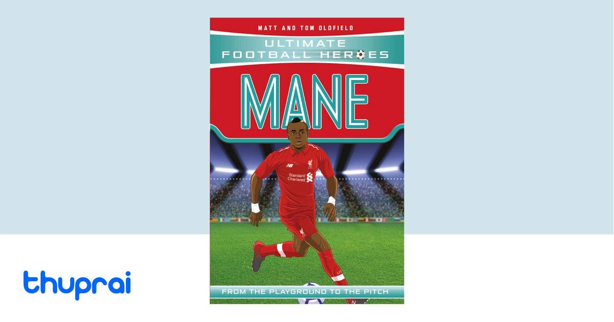 Buy Mane (Ultimate Football Heroes) in Nepal | Thuprai