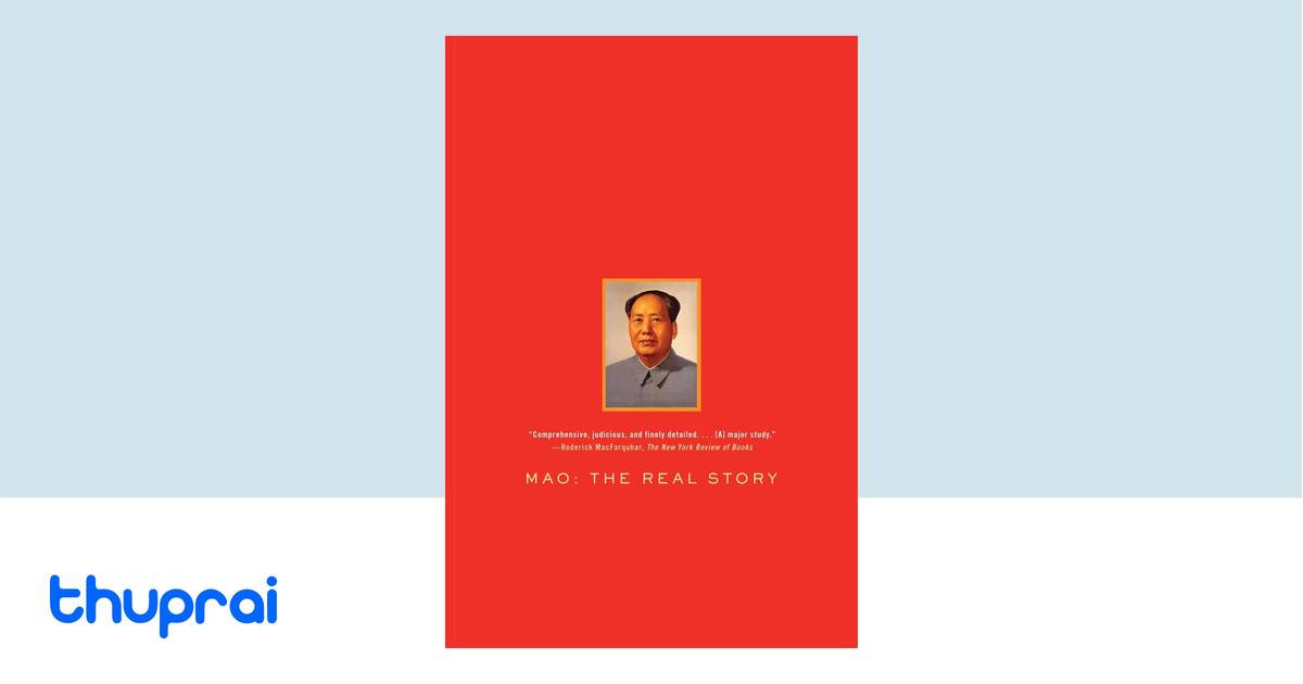 Buy Mao: The Real Story in Nepal | Thuprai