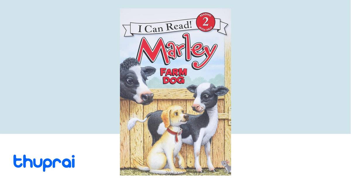 Marley: Farm Dog by John Grogan - Buy in Nepal | Thuprai