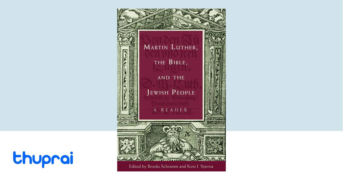 Buy Martin Luther, the Bible, and the Jewish People in Nepal | Thuprai