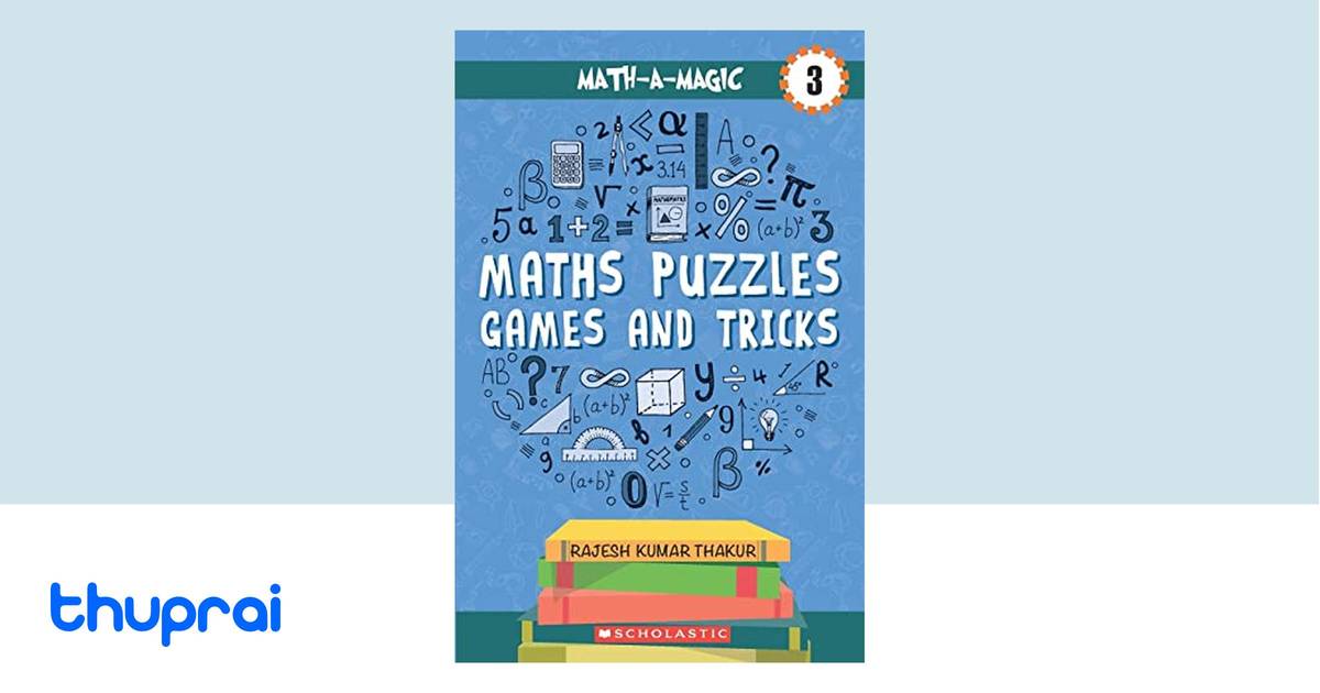 Math-a-Magic 3 by Rajesh Kumar Thakur - Buy in Nepal | Thuprai