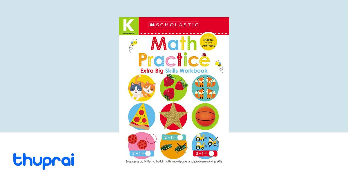 Math Practice Kindergarten Workbook: Scholastic Early Learners (Extra ...