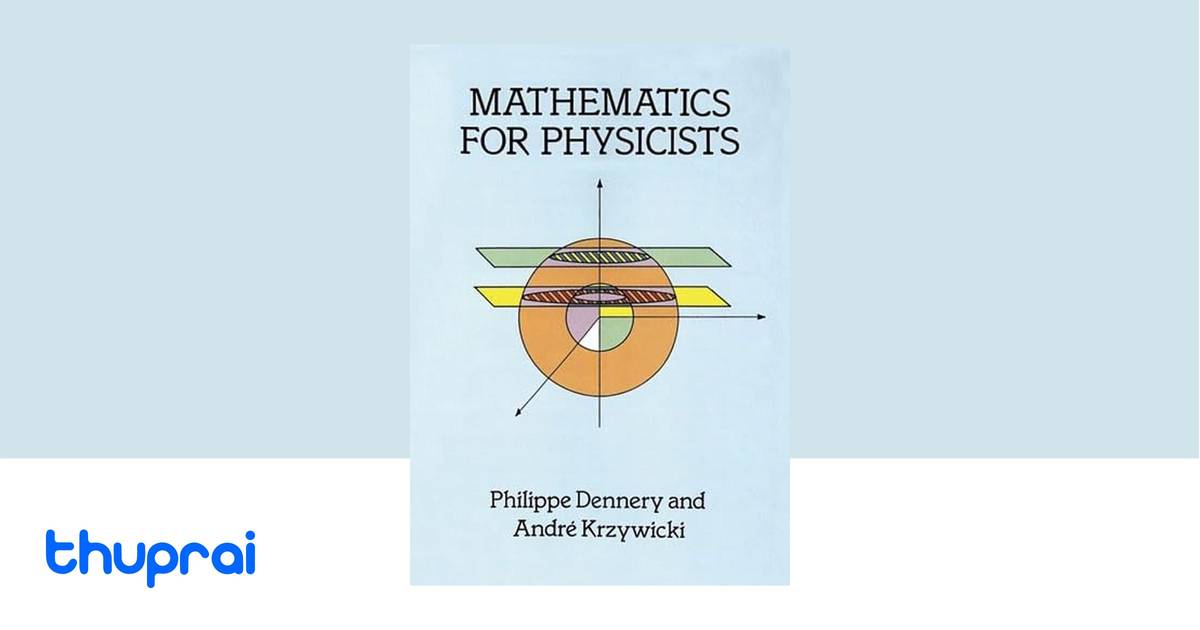 Buy Mathematics for Physicists (Dover Books on Physics) in Nepal | Thuprai