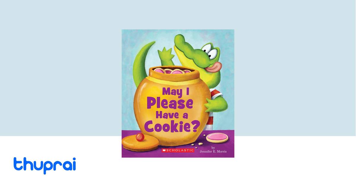 Buy May I Please Have a Cookie? (Scholastic Reader, Level 1) in Nepal ...