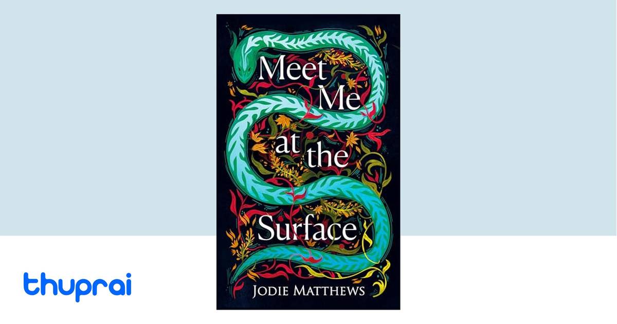 Buy Meet Me At The Surface In Nepal Thuprai