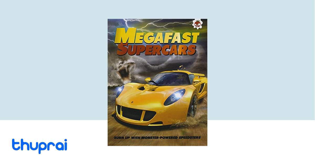 Buy Mega Fast Supercars in Nepal | Thuprai