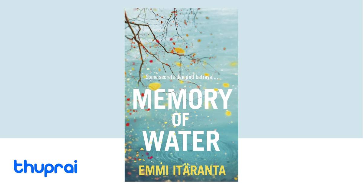 Buy Memory of Water in Nepal | Thuprai