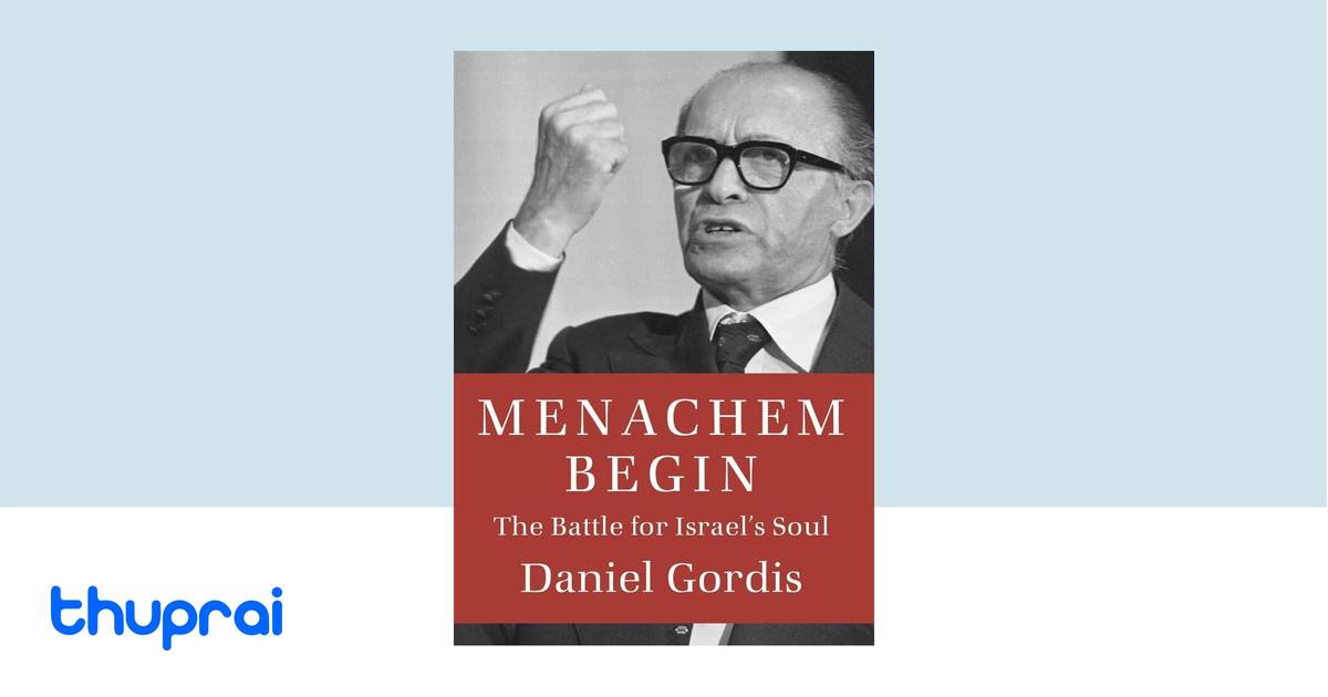 Buy Menachem Begin in Nepal | Thuprai