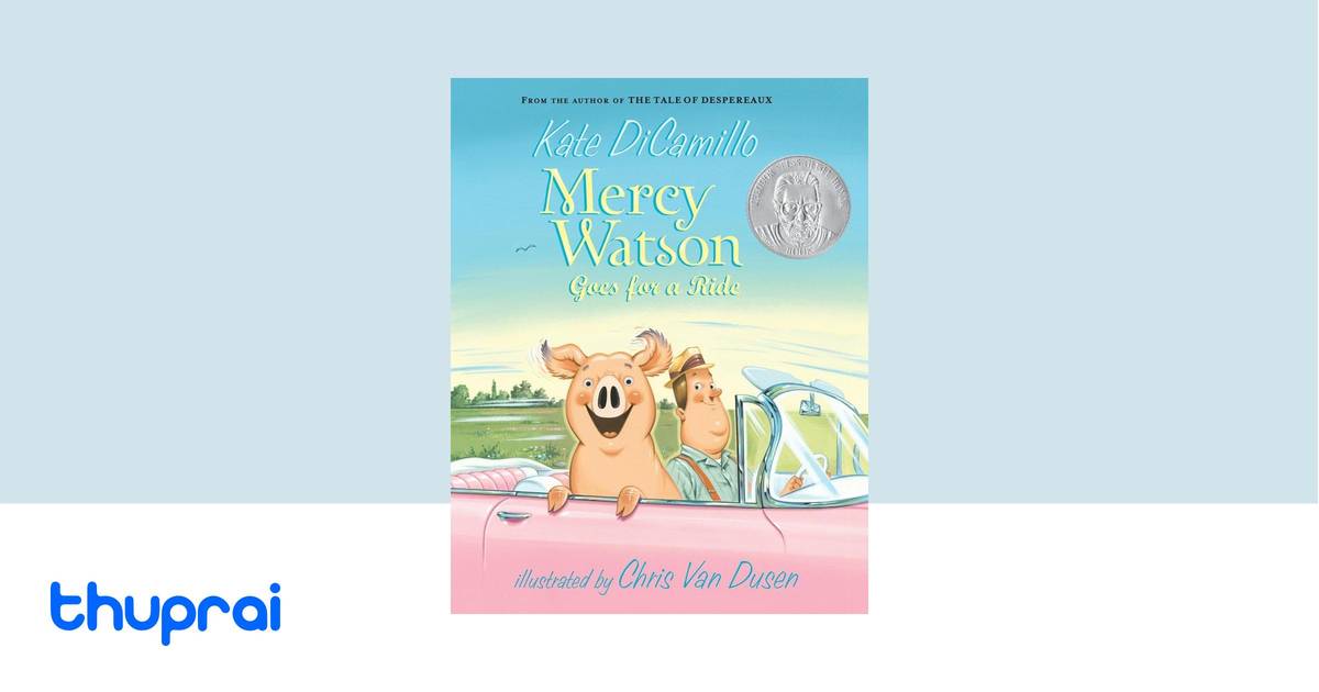 Buy Mercy Watson Goes for a Ride in Nepal | Thuprai