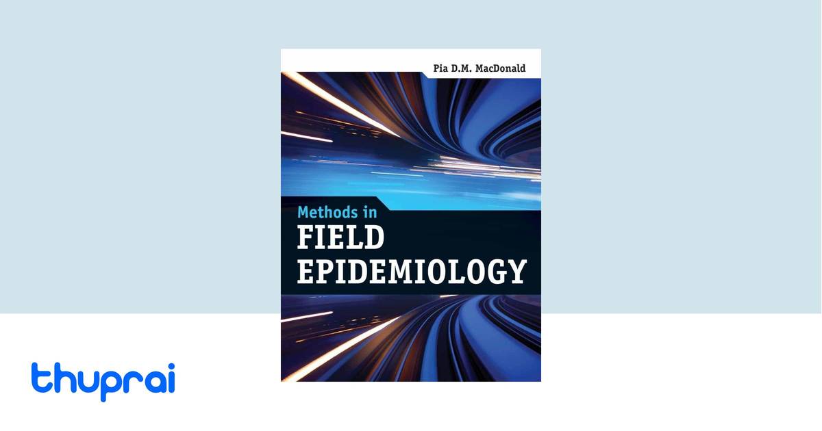 Buy Methods in Field Epidemiology in Nepal | Thuprai