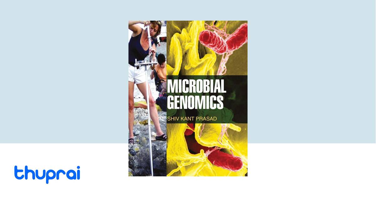 Buy Microbial Genomics in Nepal | Thuprai