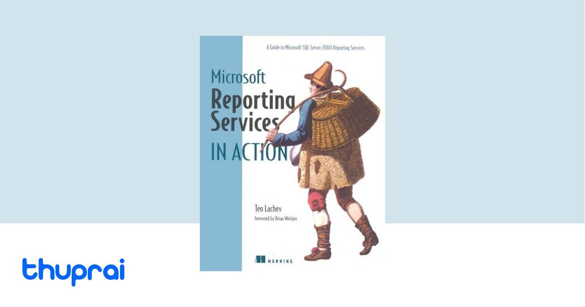 Buy Microsoft Reporting Services in Action (In Action series) in Nepal | Thuprai