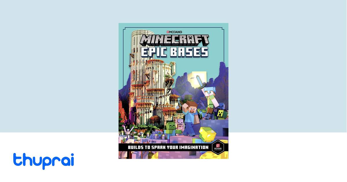 Buy Minecraft Epic Bases: 12 mind-blowing builds to spark your ...