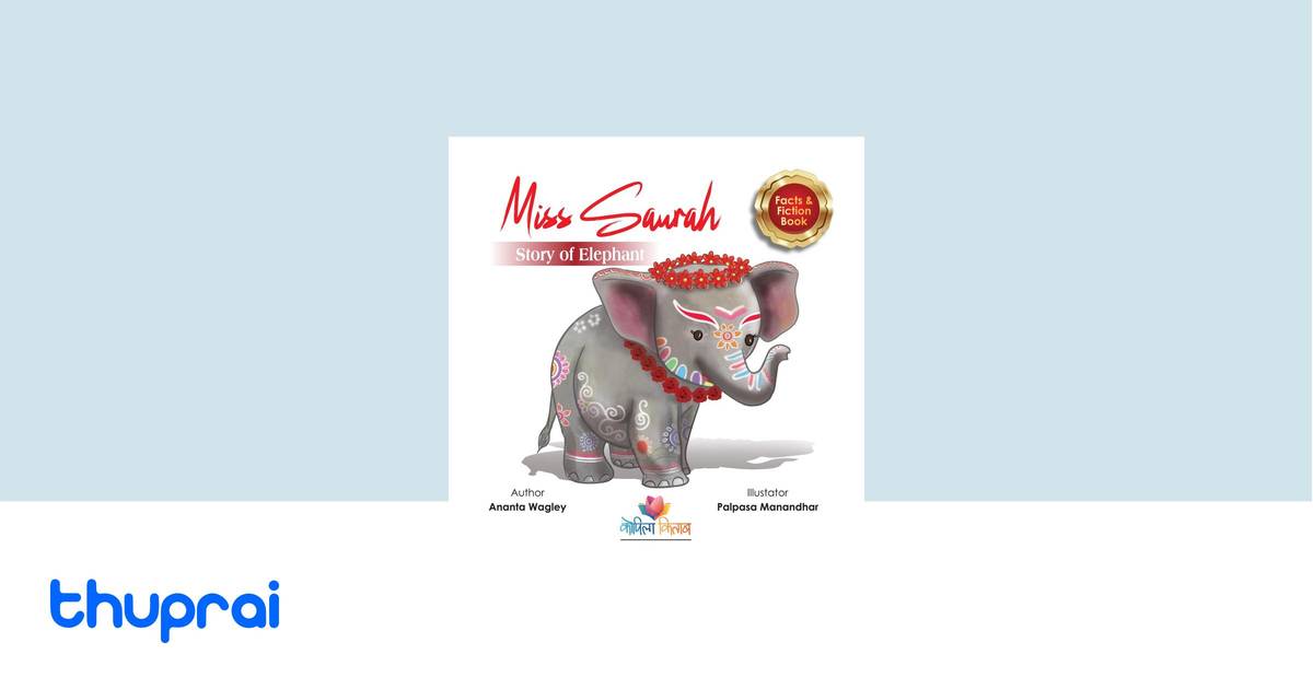 Miss Saurah - Ananta Wagle | Thuprai
