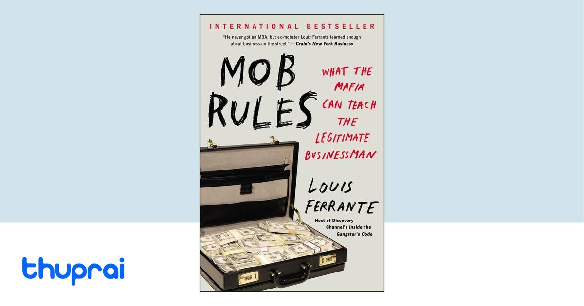 Mob Rules by Louis Ferrante - Buy in Nepal | Thuprai