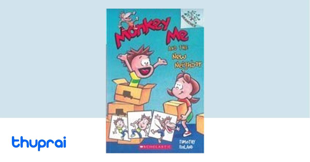 Buy Monkey Me and the New Neighbor in Nepal | Thuprai