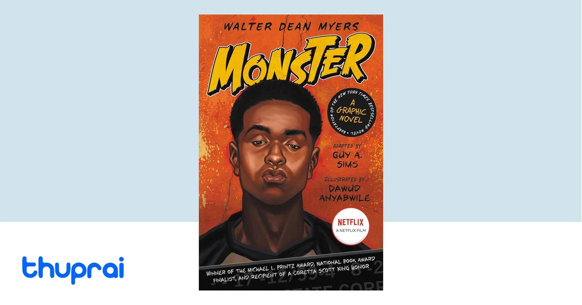 Monster: A Graphic Novel by Walter Dean Myers, Guy A. Sims - Buy in ...