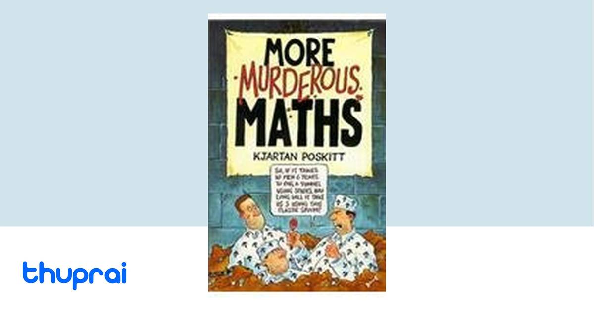 Buy More Murderous Maths in Nepal | Thuprai