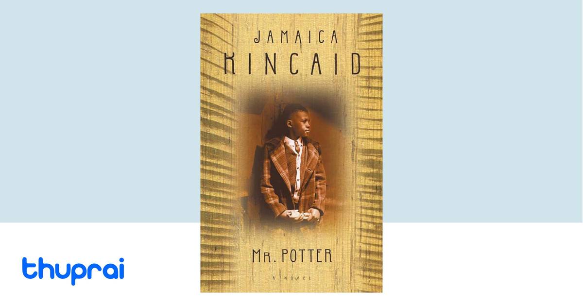 Buy Mr. Potter in Nepal | Thuprai