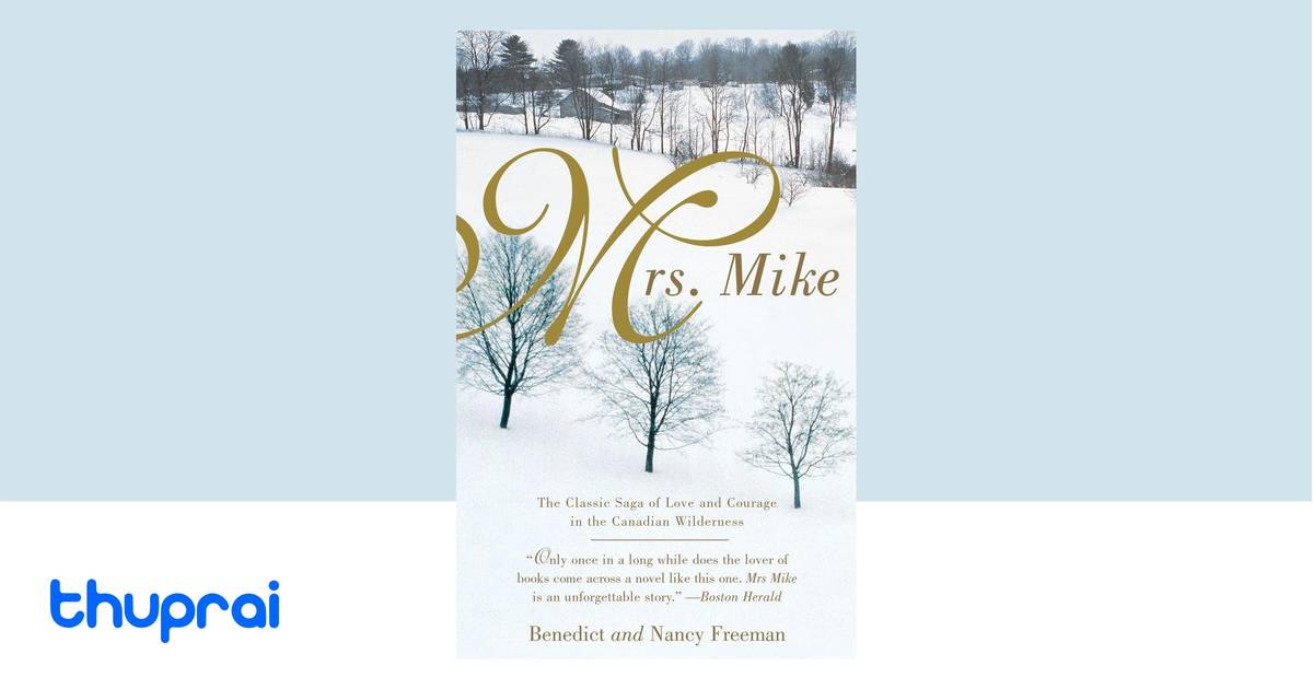 Buy Mrs. Mike in Nepal | Thuprai