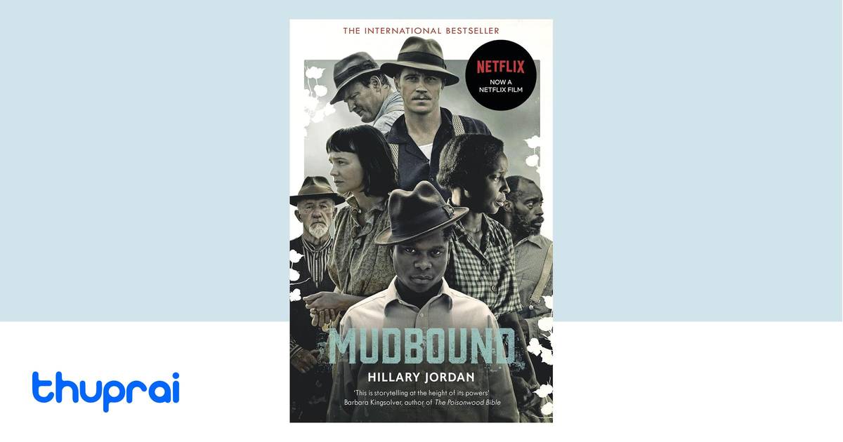 Buy Mudbound in Nepal | Thuprai
