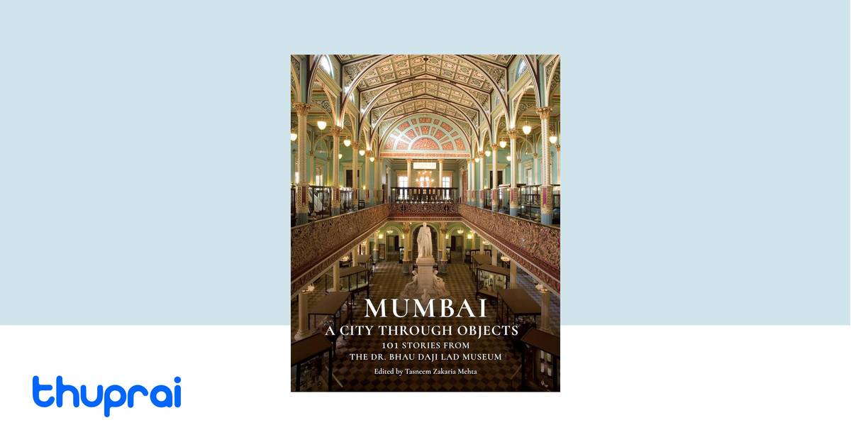 Mumbai By Tasneem Zakaria Mehta Buy In Nepal Thuprai