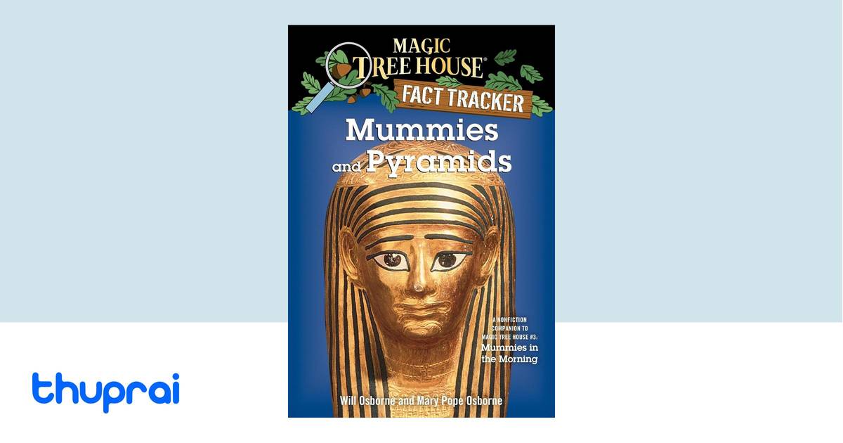 Mummies and Pyramids by Mary Pope Osborne - Buy in Nepal | Thuprai
