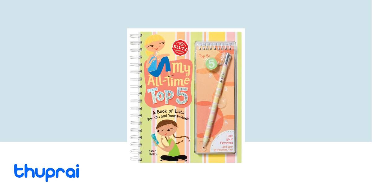 My All-Time Top Five: A Book of Lists for You and Your Friends My All ...