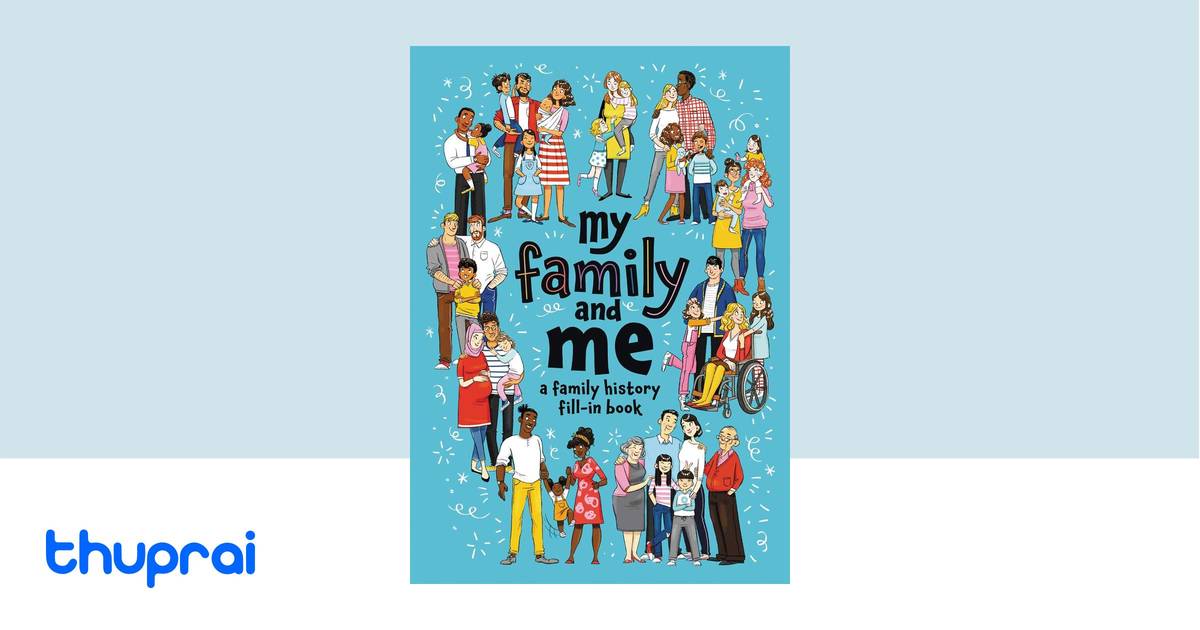 My Family and Me by Cara J. Stevens - Buy in Nepal | Thuprai