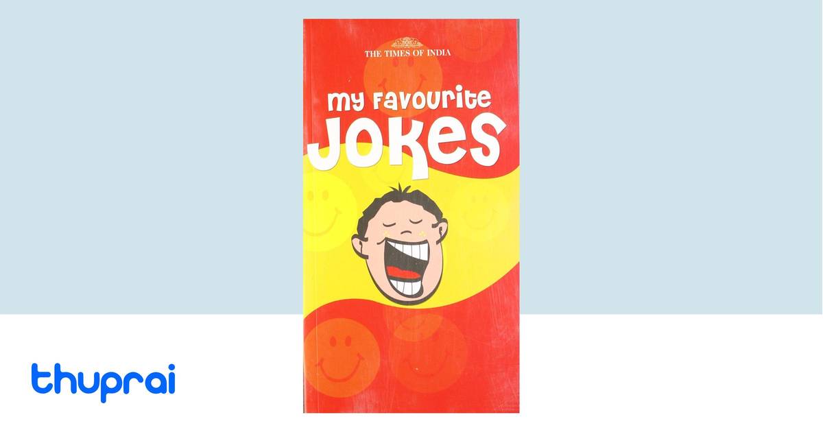 Buy My Favourite Jokes in Nepal | Thuprai