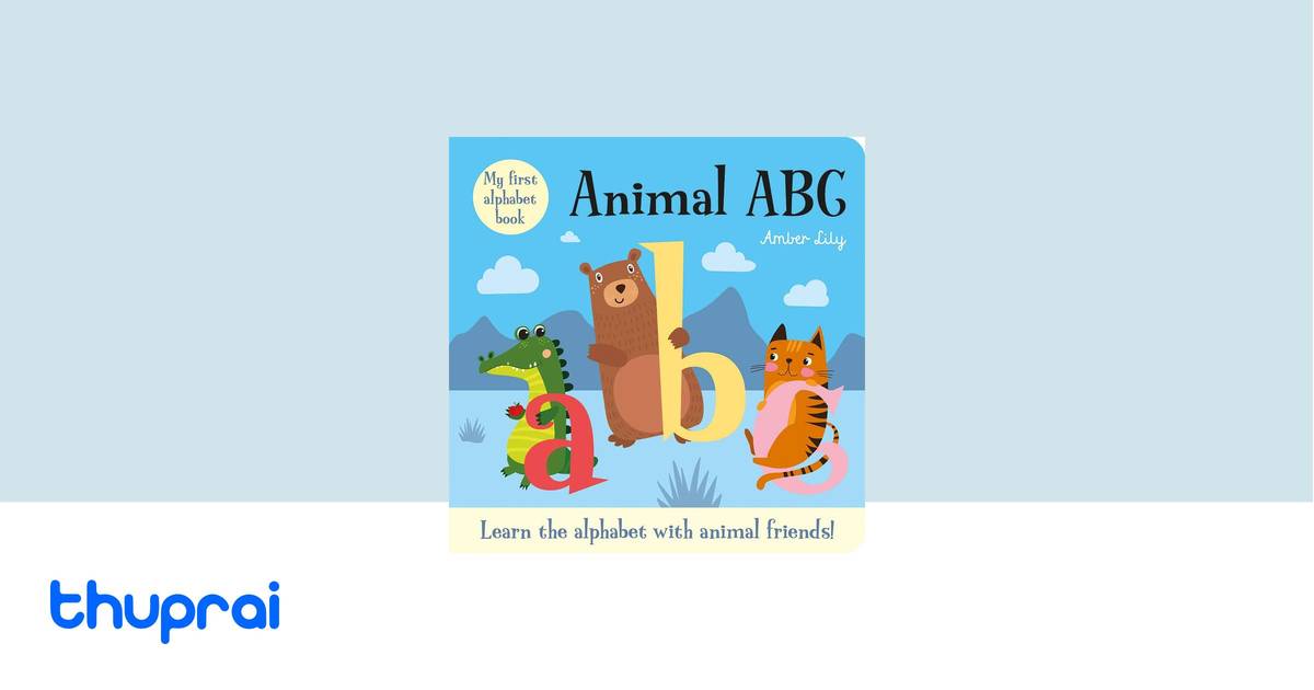 Buy My First Alphabet Book: Animal ABC in Nepal | Thuprai