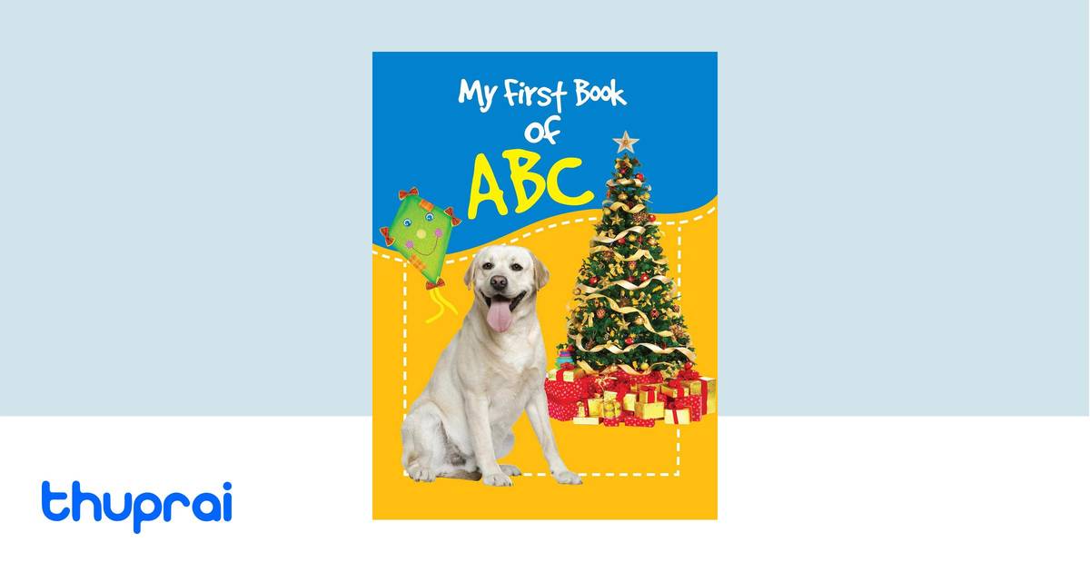 My First Book of ABC by Om Books Editorial Team - Buy in Nepal | Thuprai