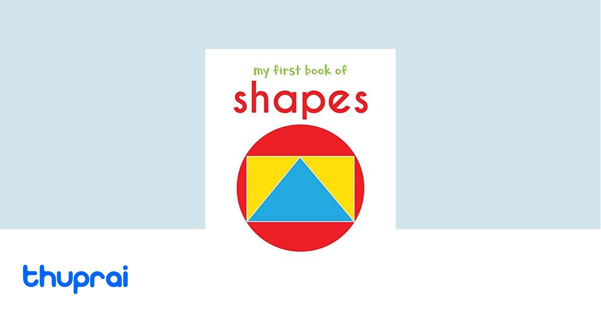 My First Book of Shapes by Wonder House Books - Buy in Nepal | Thuprai
