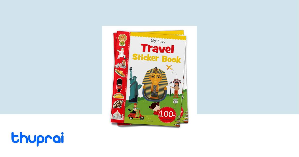 My First Travel Sticker Book by Wonder House Books - Buy in Nepal | Thuprai