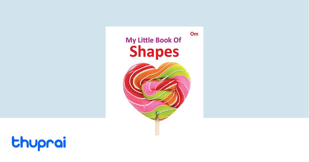 Buy My Little Book of Shapes in Nepal | Thuprai