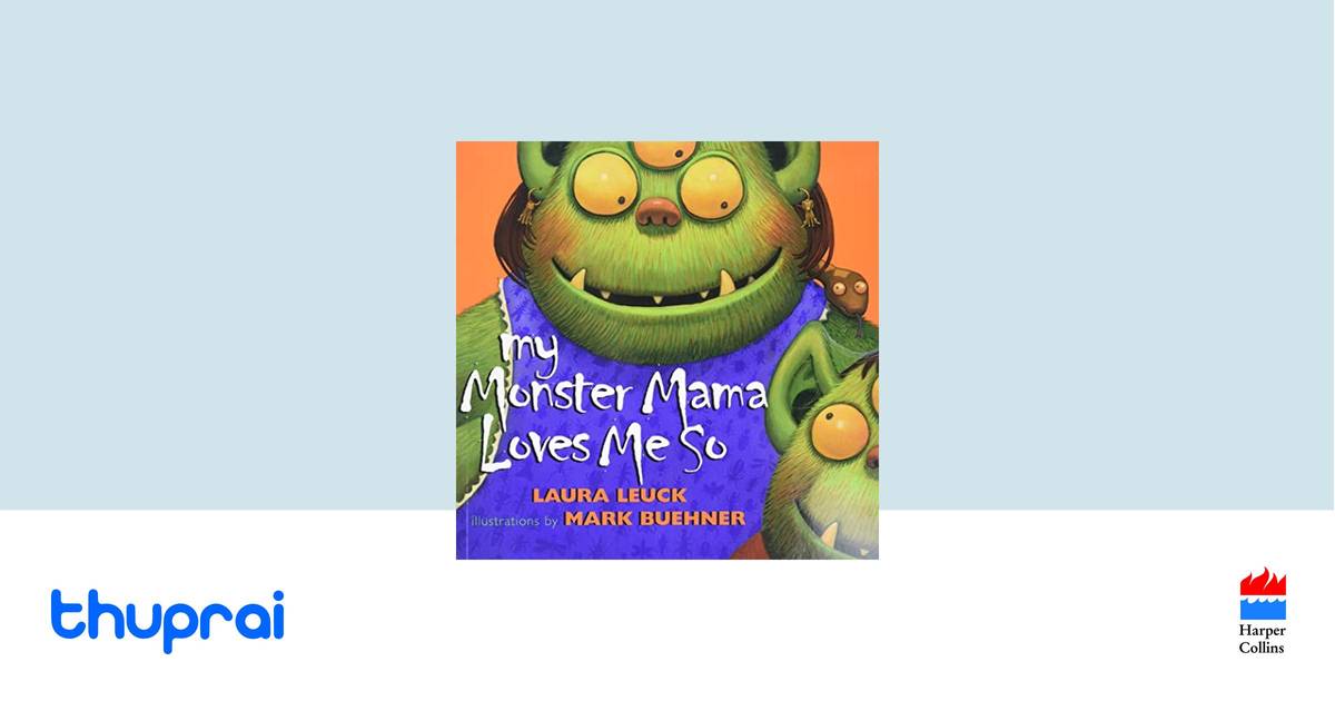 Buy My Monster Mama Loves Me So in Nepal | Thuprai