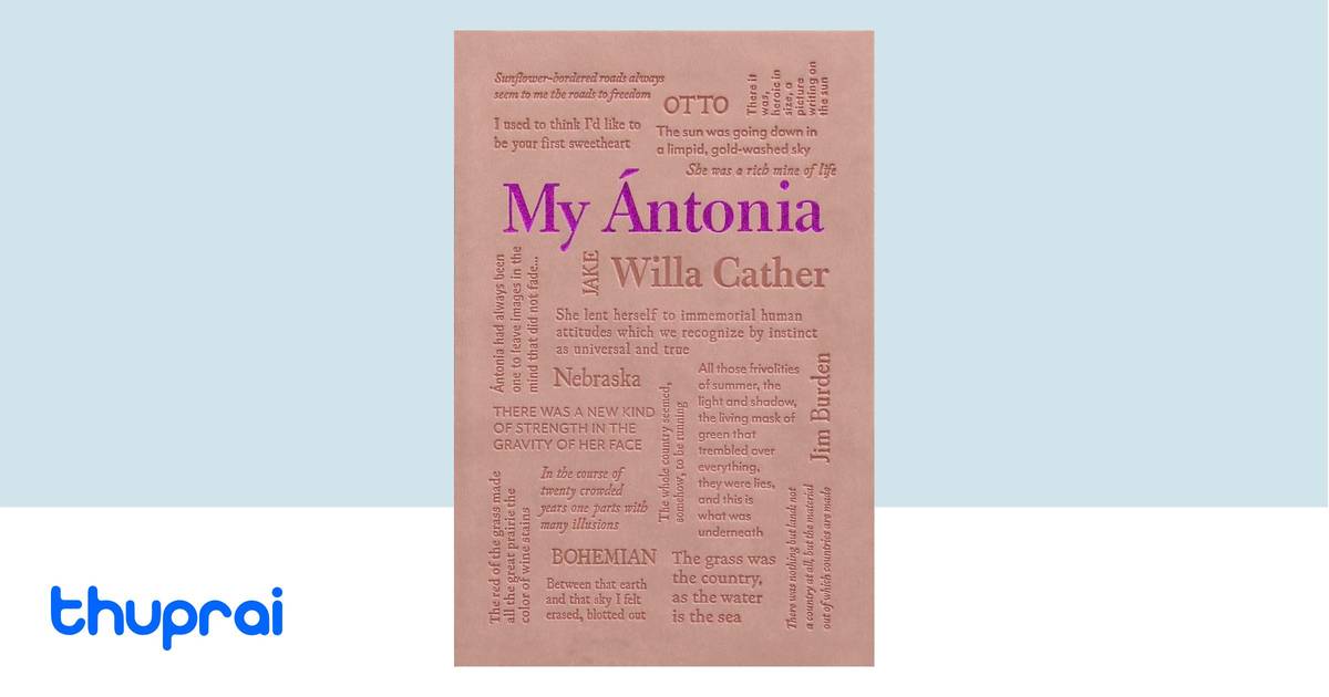 Buy My Ántonia (Word Cloud Classics) in Nepal | Thuprai