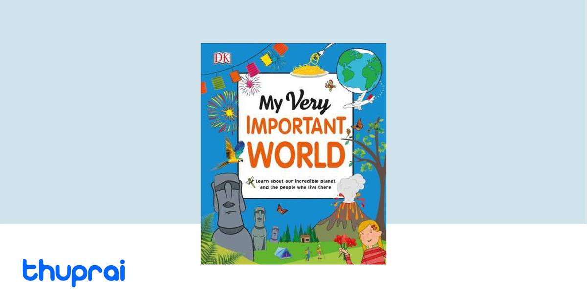 Buy My Very Important World in Nepal | Thuprai