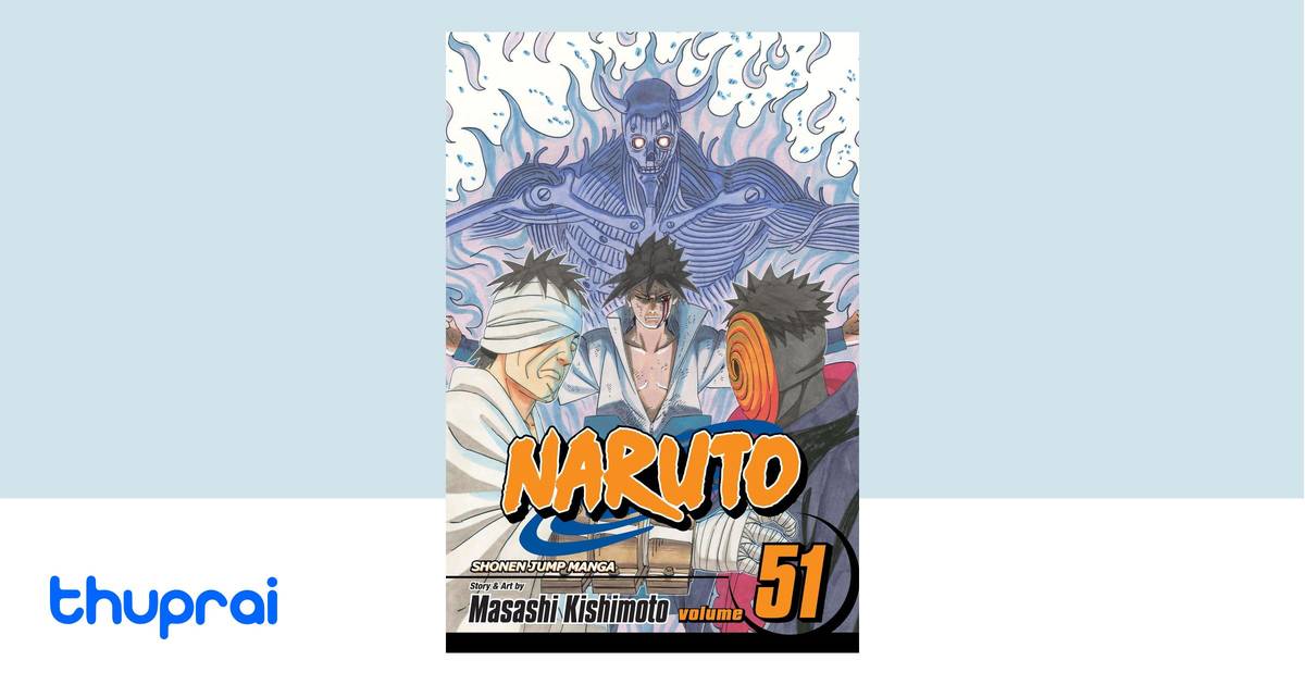 Buy Naruto, Vol. 51: Sasuke vs. Danzo! in Nepal | Thuprai