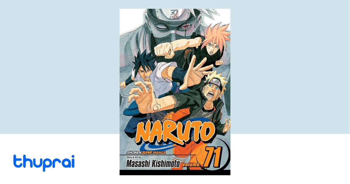 Naruto, Vol. 71 by Masashi Kishimoto - Buy in Nepal | Thuprai