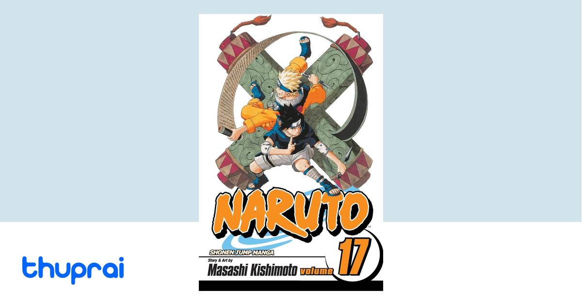 Buy Naruto, Volume 17 in Nepal | Thuprai