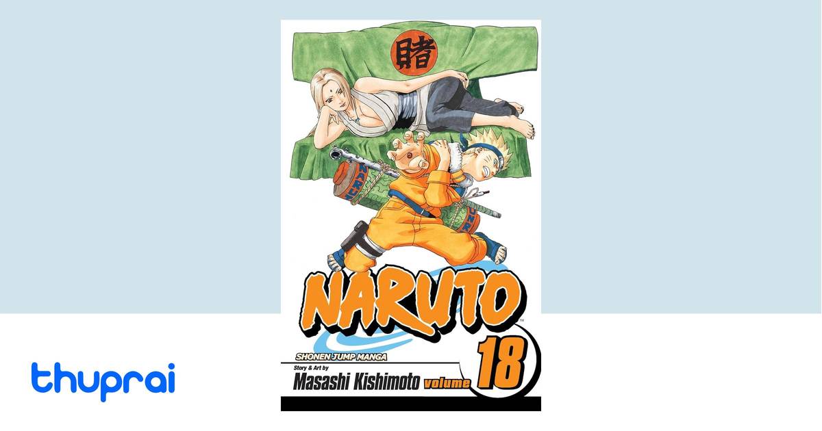 Naruto, Volume 18 by Masashi Kishimoto, Frances Wall - Buy in Nepal ...