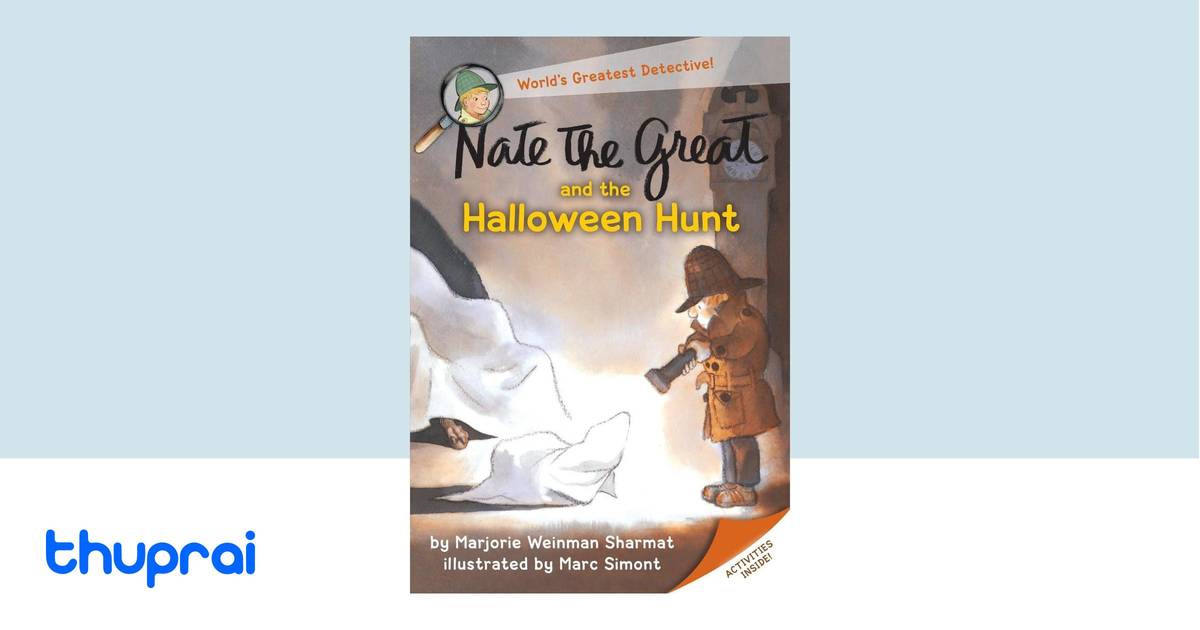 Nate the Great and the Halloween Hunt by Marjorie Weinman Sharmat - Buy ...