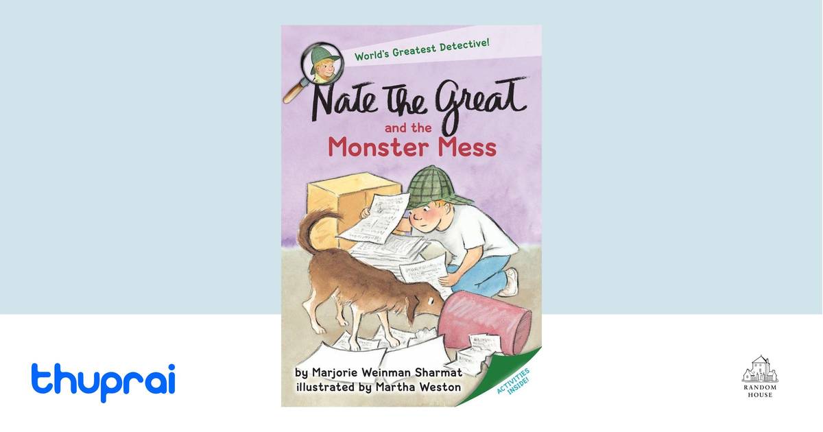 Nate the Great and the Monster Mess by Marjorie Weinman Sharmat - Buy ...