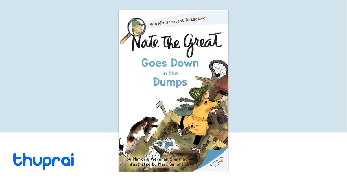 Buy Nate the Great Goes Down in the Dumps in Nepal | Thuprai