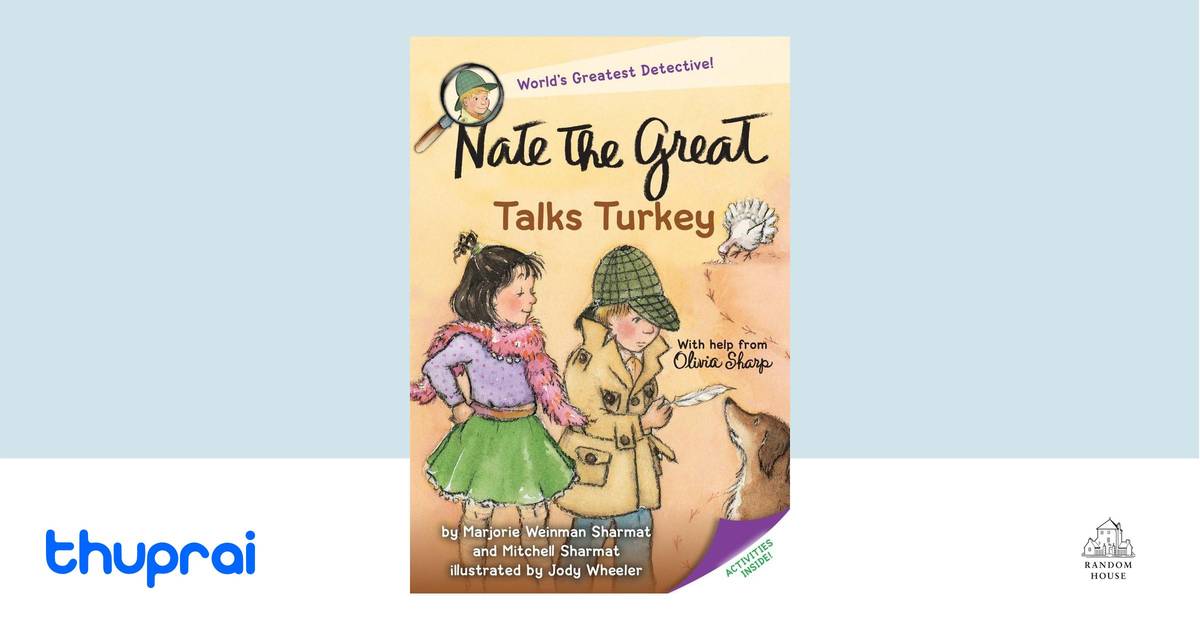 Buy Nate the Great Talks Turkey in Nepal | Thuprai