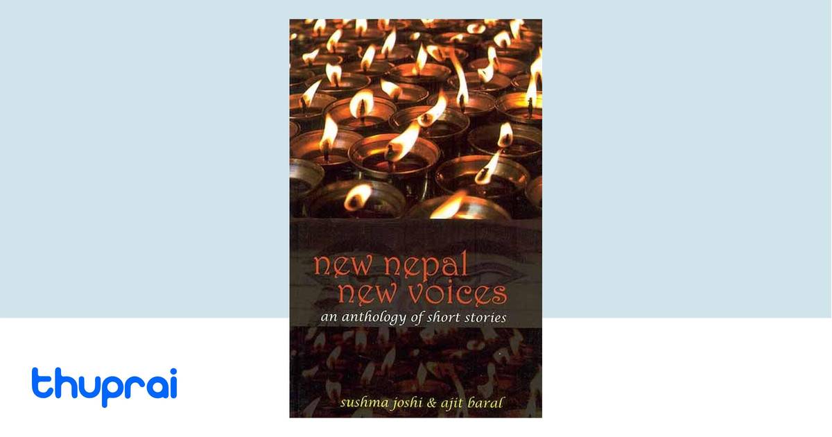 Buy New Nepal New Voices in Nepal | Thuprai