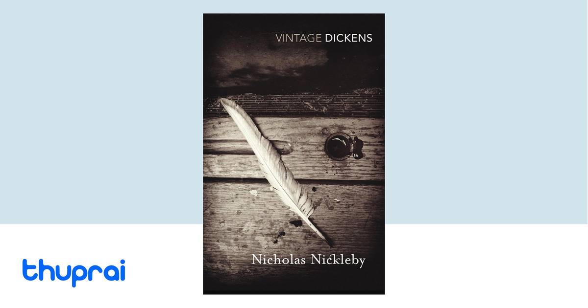 Nicholas Nickleby by Charles Dickens - Buy in Nepal | Thuprai