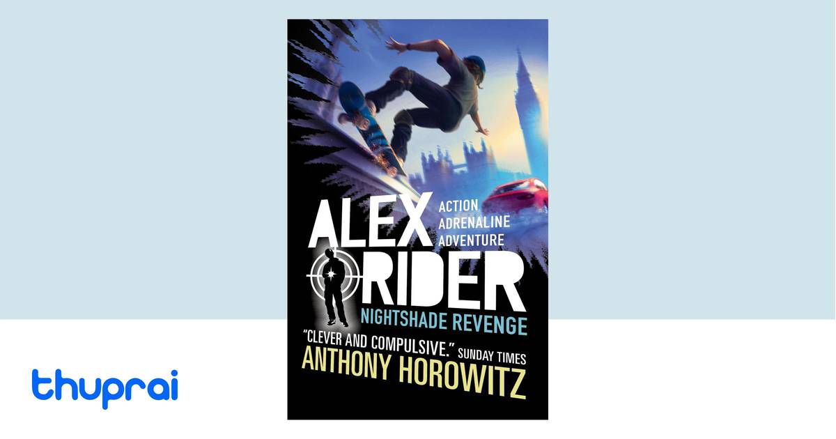 Nightshade Revenge (Alex Rider) by Anthony Horowitz - Buy in Nepal ...
