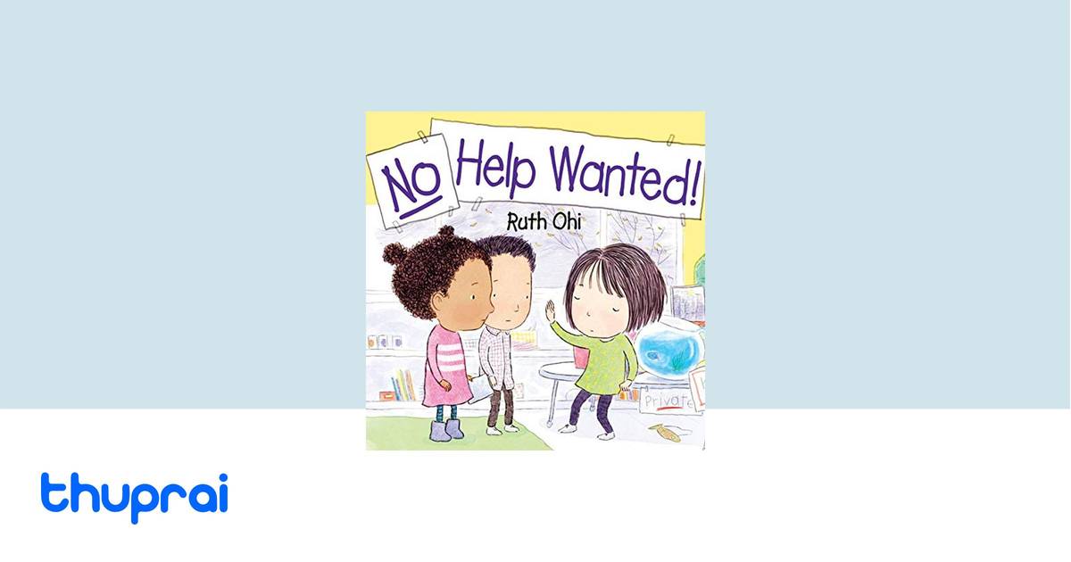 Buy NO HELP WANTED in Nepal | Thuprai